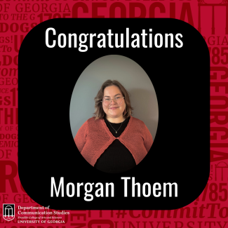 Congratulations Morgan Thoem! | Department of Communication Studies